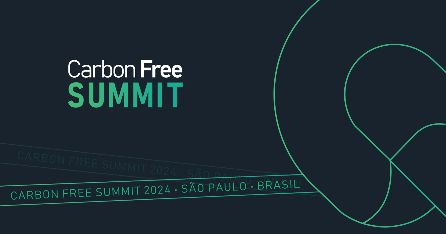 Carbon Free Summit 2024: contra as mudanças climáticas